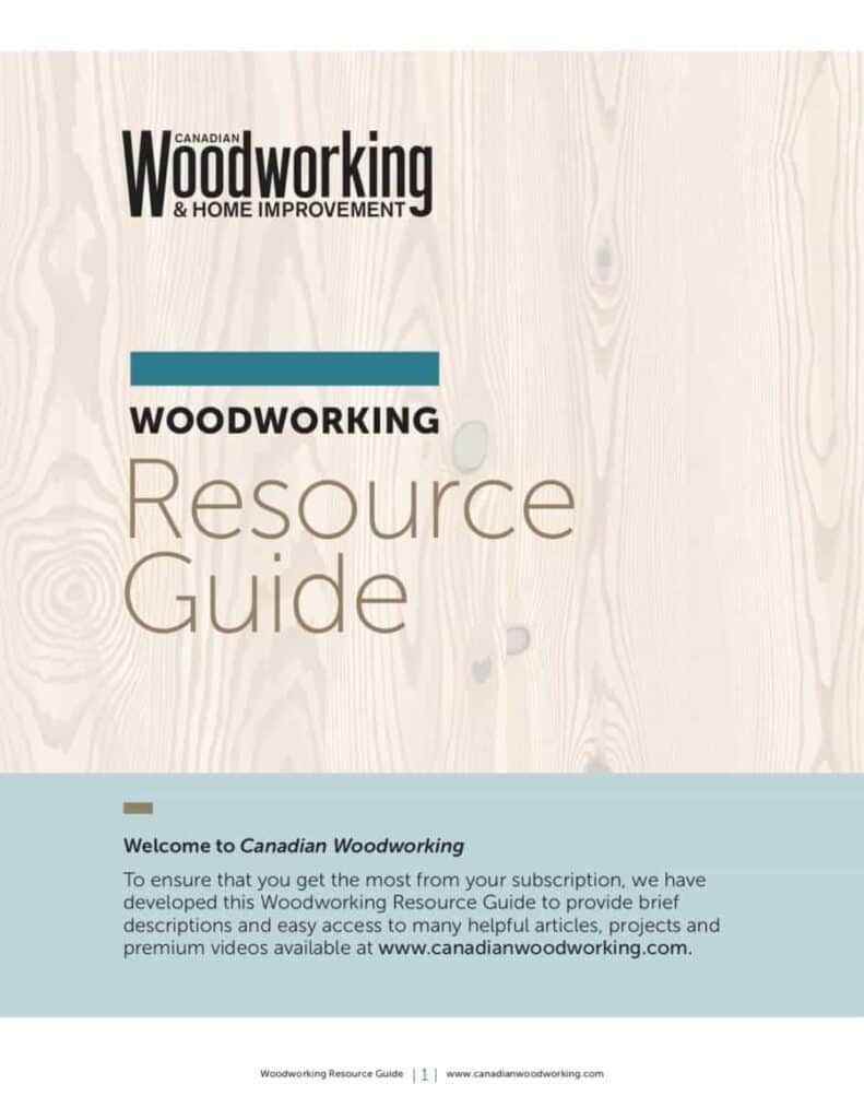 Woodworking Resource Guide - Canadian Woodworking